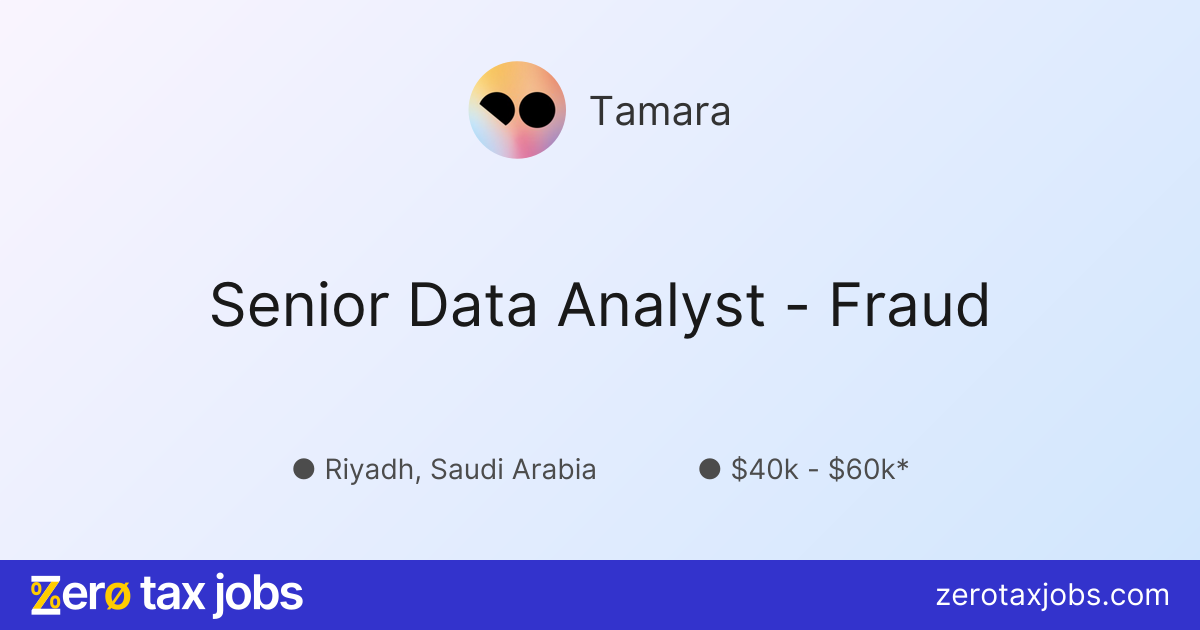 Senior Data Analyst - Fraud at Tamara