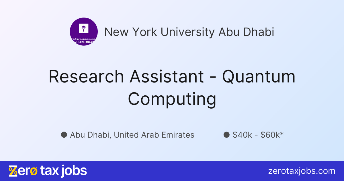Research Assistant - Quantum Computing at New York University Abu Dhabi