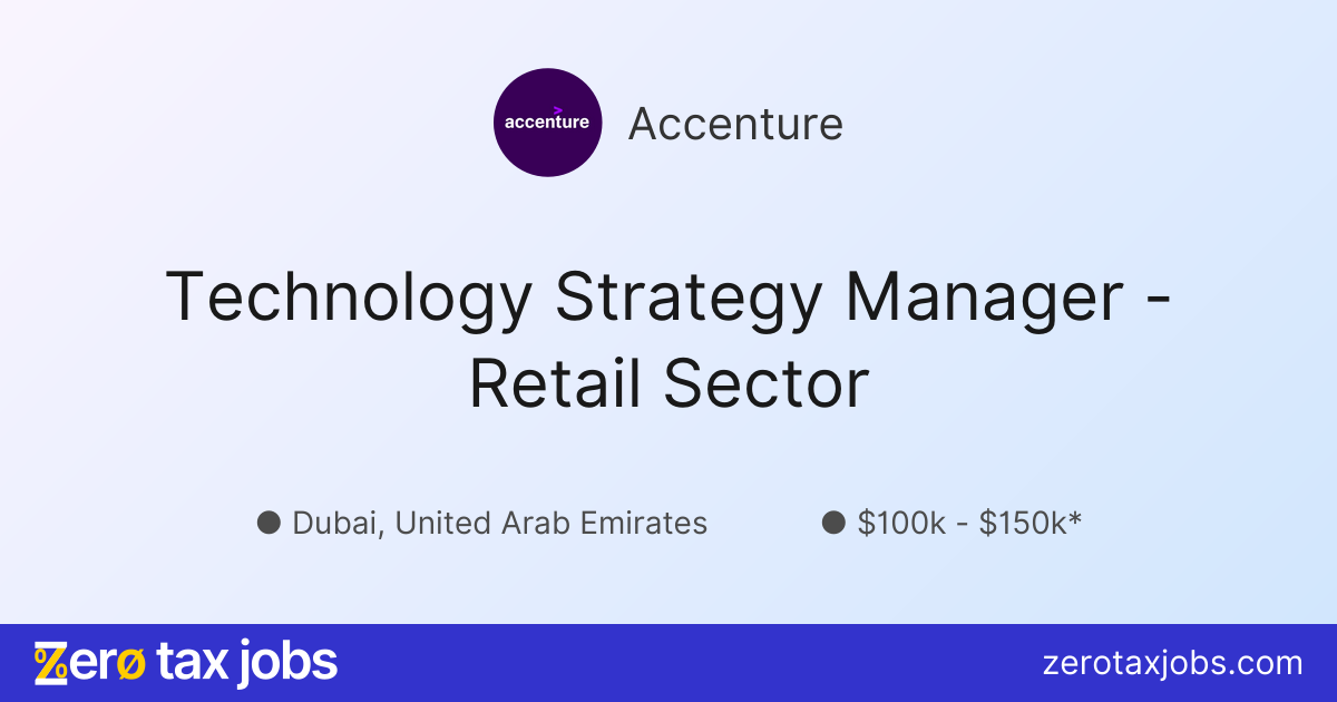 Technology Strategy Manager - Retail Sector at Accenture