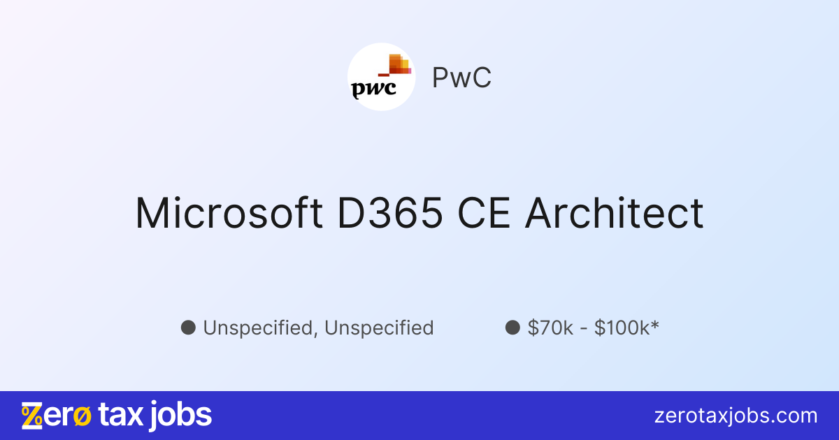 Microsoft D365 CE Architect at PwC