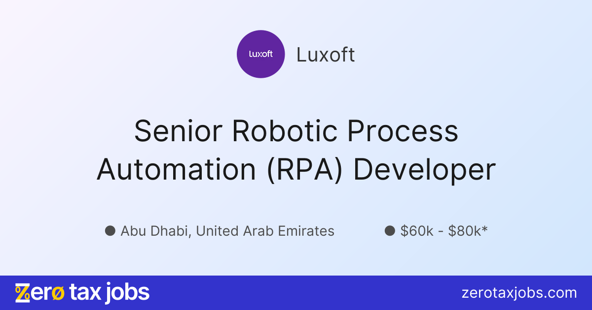 Senior Robotic Process Automation (RPA) Developer at Luxoft