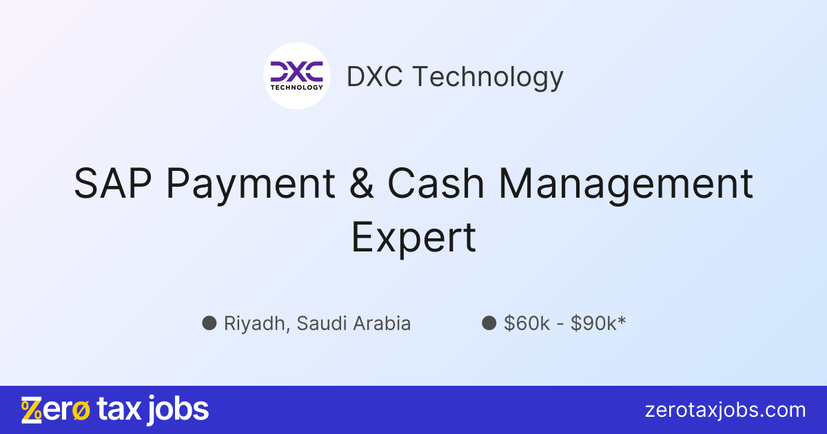 SAP Payment & Cash Management Expert at DXC Technology