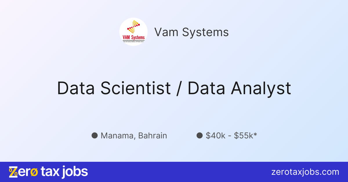 Data Scientist / Data Analyst at Vam Systems