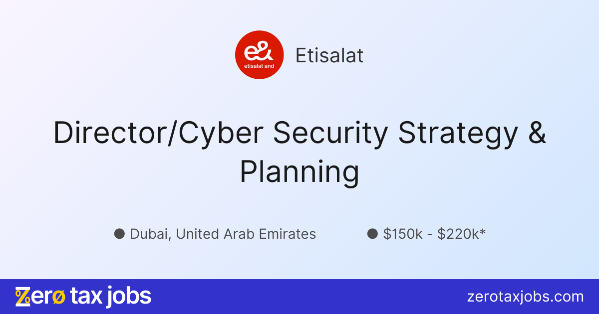 Director/Cyber Security Strategy & Planning at Etisalat