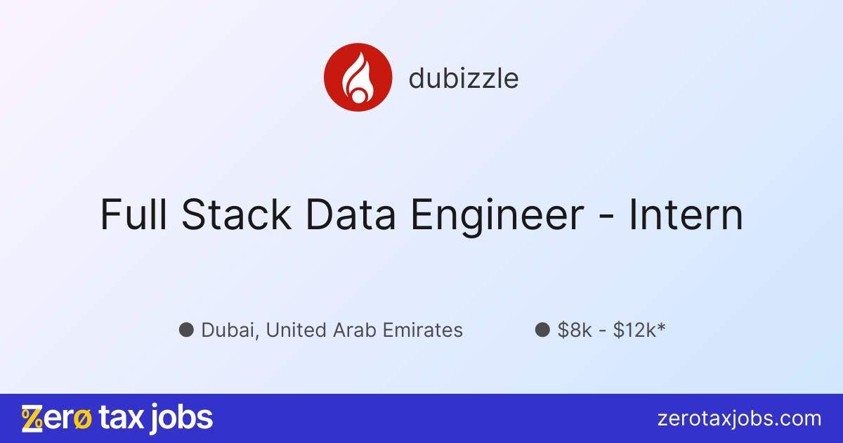 Full Stack Data Engineer - Intern at dubizzle