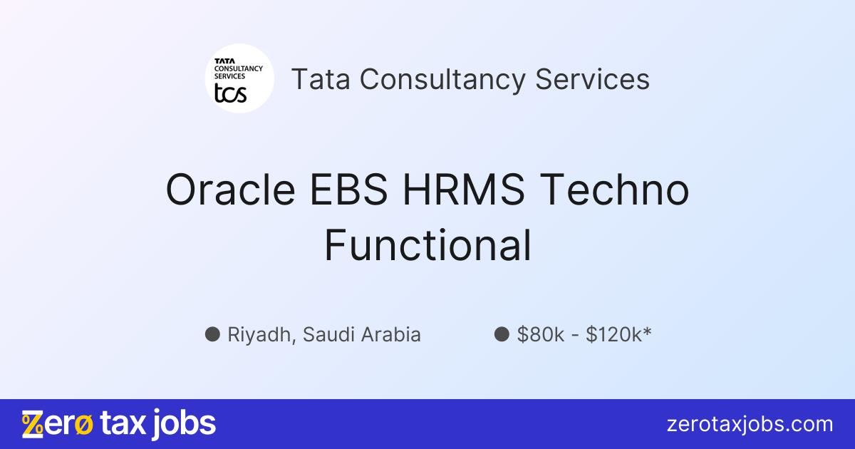 Oracle EBS HRMS Techno Functional at Tata Consultancy Services