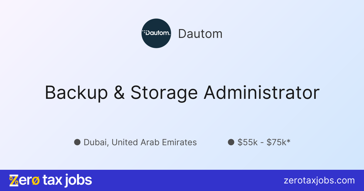 Backup & Storage Administrator at Dautom
