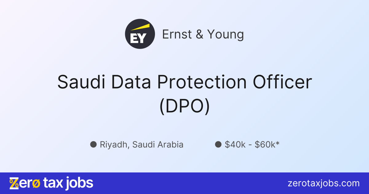 Saudi Data Protection Officer (DPO) at Ernst & Young